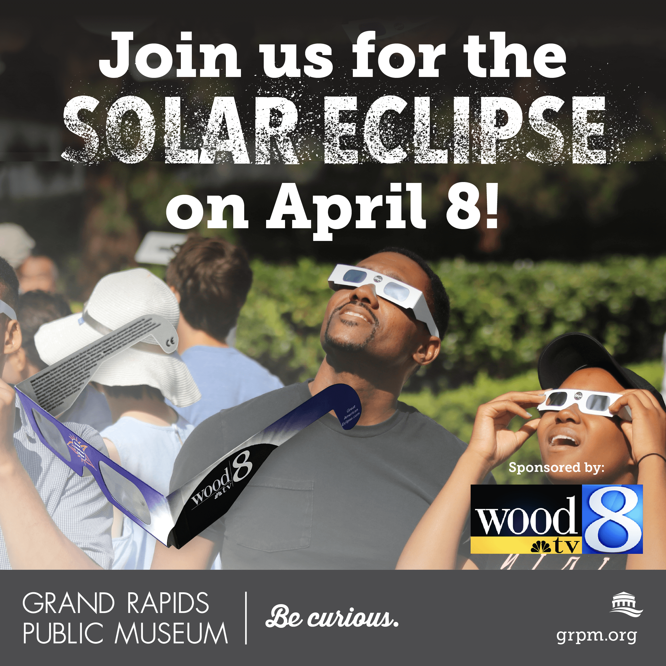 SOLAR ECLIPSE DAY AT THE GRPM - Grand Rapids Public Museum